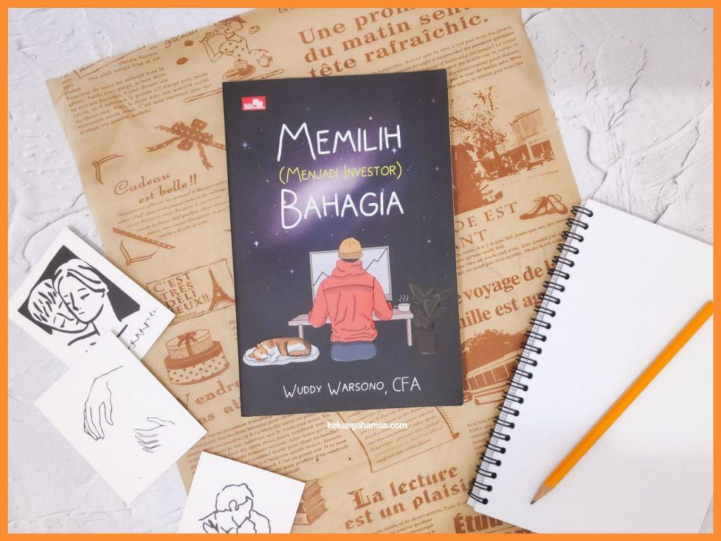 Buku Memilih Menjadi Investor Bahagia Karya Wuddy Warsono